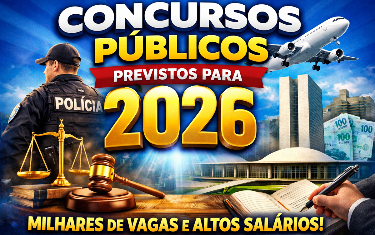 Concursos Previstos para 2026: Veja os Principais Editais